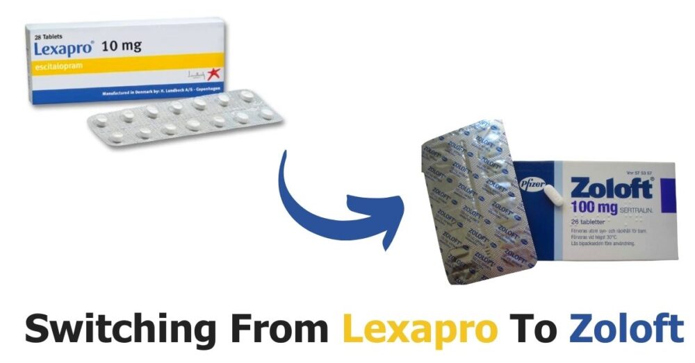 Switching From Lexapro To Zoloft - The Good, Bad, & Ugly